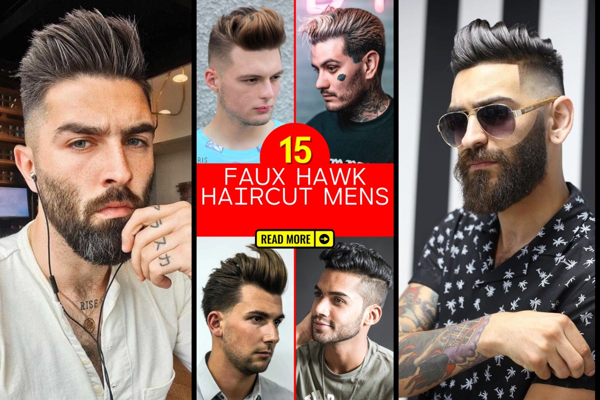 Faux Hawk Haircuts: Versatile Styles for Every Modern Gentleman