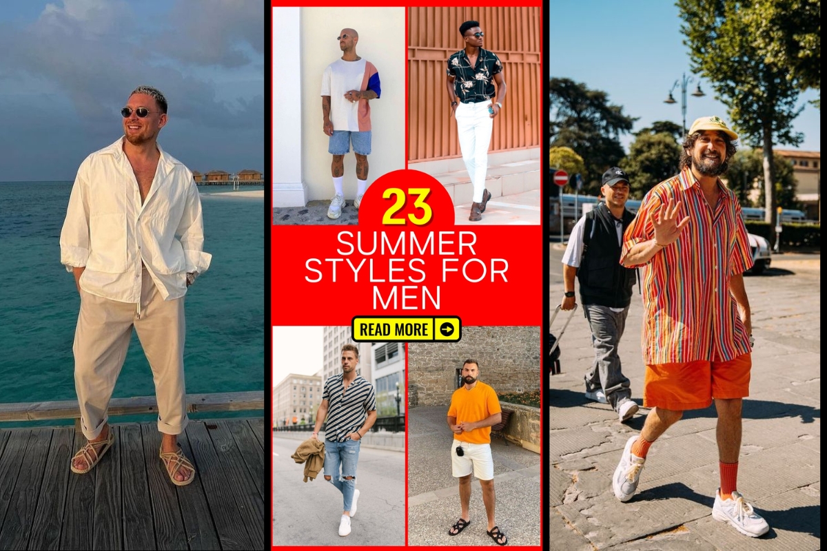 Essential Men's Summer Styles: From Casual to Street Chic