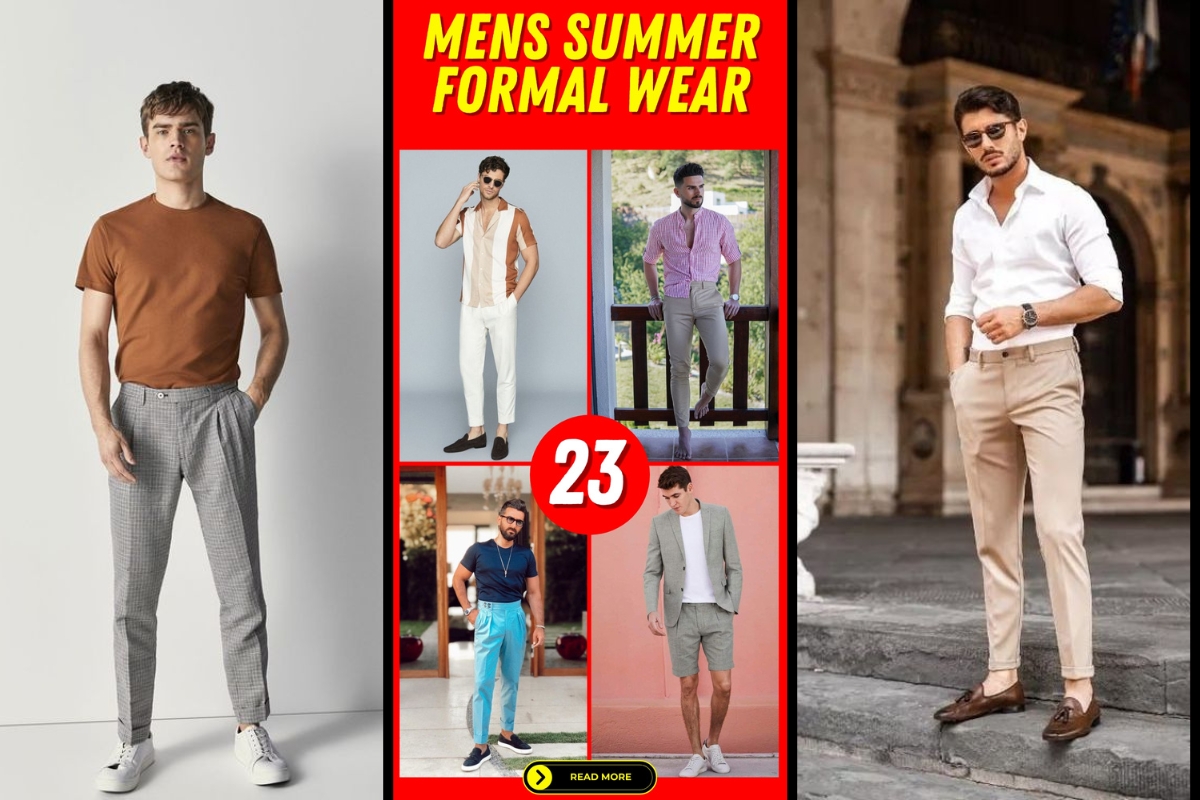 Chic Summer Formal and Casual Outfits for Stylish Men